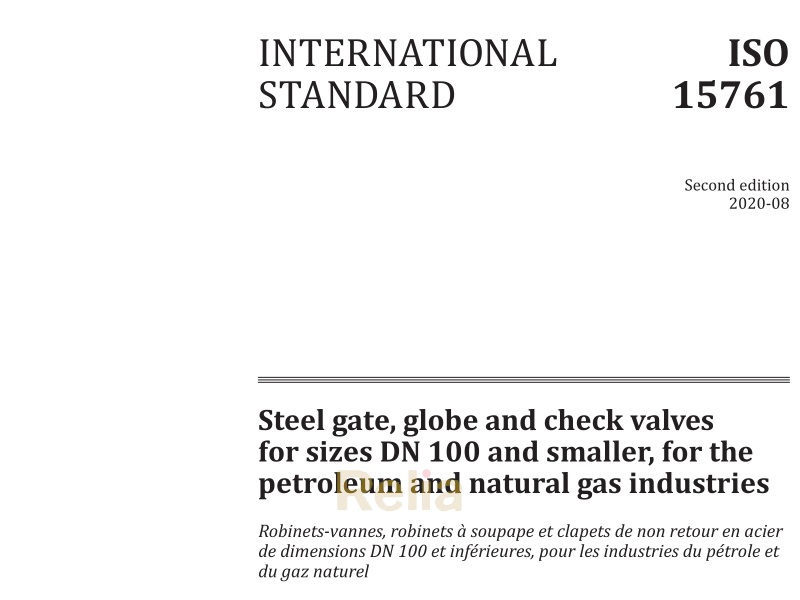 ISO 15761: Steel gate, globe and check valves for sizes DN 100 and ...